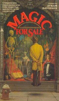 Magic for Sale by Avram Davidson | Goodreads