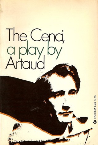 The Cenci by Antonin Artaud | Goodreads