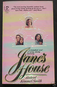 Jane's House by Robert Kimmel Smith | Goodreads