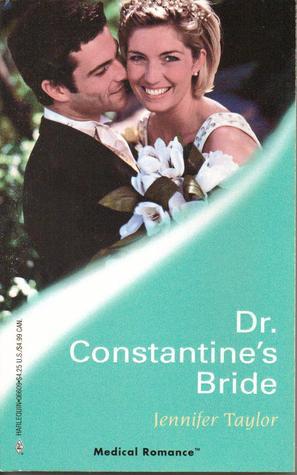 Dr. Constantine's Bride (Medical Romance, 310) by Jennifer Taylor ...