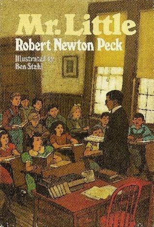 Mr. Little by Robert Newton Peck | Goodreads
