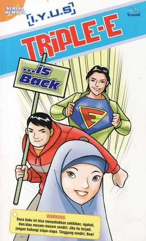 Triple-E is Back by Iyus | Goodreads