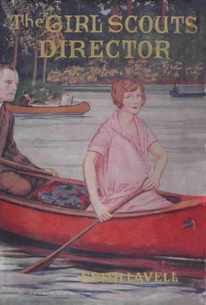 The Girl Scouts' Director by Edith Lavell | Goodreads