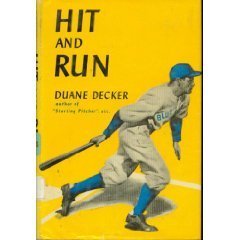 Hit and Run (Blue Sox, Book 3) by Duane Decker | Goodreads