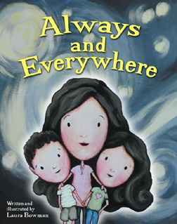 Always And Everywhere by Laura Bowman | Goodreads