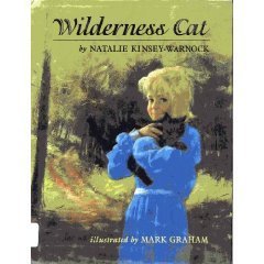 Wilderness Cat by Natalie Kinsey-Warnock | Goodreads