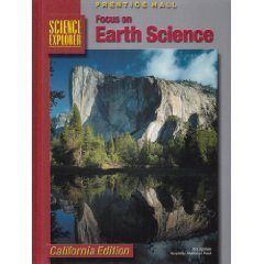 Focus on Earth (Prentice Hall Science Explorer) by Michael J. Padilla ...