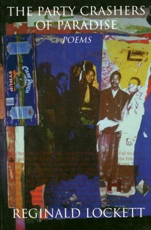 The Party Crashers of Paradise by Reginald Lockett | Goodreads