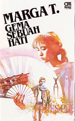 Gema Sebuah Hati (Monik,#1) by Marga T. | Goodreads