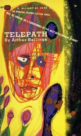 Telepath by Arthur Sellings | Goodreads