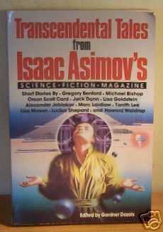 Transcendental Tales from Isaac Asimov's Science Fiction Magazine by Gardner Dozois | Goodreads