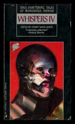 Whispers IV by Stuart David Schiff | Goodreads