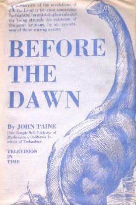 Before the Dawn by John Taine | Goodreads