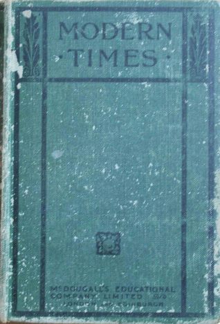 Modern Times : The Empire and The World Since 1789 by James B. Waddell ...