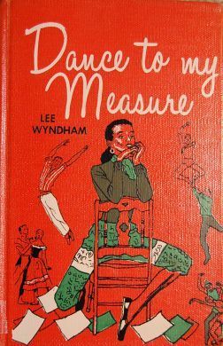 Dance to My Measure by Lee Wyndham | Goodreads