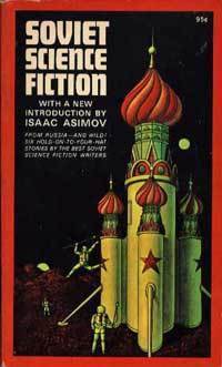 Soviet Science Fiction by Alexander Belyaev | Goodreads
