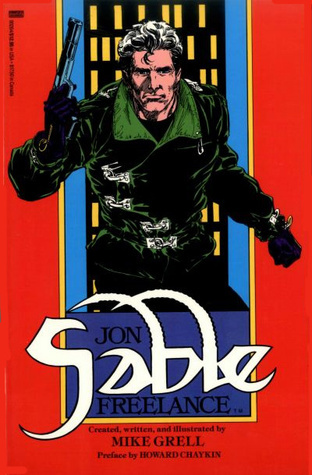 Jon Sable: Freelance by Mike Grell | Goodreads