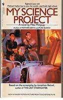 My Science Project by Mike McQuay | Goodreads