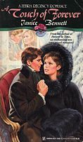 A Touch of Forever (A Zebra Regency Romance) by Janice Bennett | Goodreads