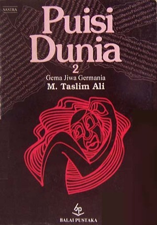 Puisi Dunia 2: Gema Jiwa Germania by M. Taslim Ali | Goodreads