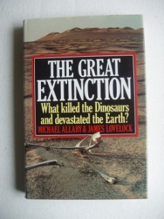 The Great Extinction: the Solution to One of the Great Mysteries of ...
