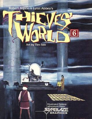 Thieves' World: Graphics Novel 6 by Robert Lynn Asprin | Goodreads