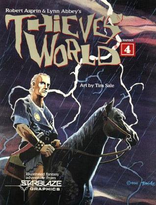 Thieves' World: Graphics Novel 4 by Robert Lynn Asprin | Goodreads