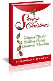 Saving Christmas: Magical Tips for Creating Lasting Christmas Memories ...