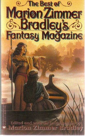 The Best of Marion Zimmer Bradley's Fantasy Magazine by Marion Zimmer ...