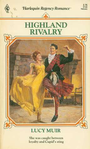 Highland Rivalry by Lucy Muir | Goodreads