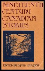 Nineteenth century Canadian stories by David Arnason | Goodreads