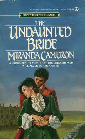 The Undaunted Bride by Miranda Cameron | Goodreads