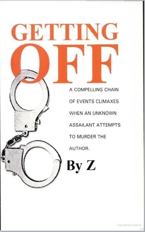 Getting Off by Z. | Goodreads