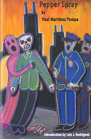 Pepper Spray by Paul Martínez Pompa | Goodreads