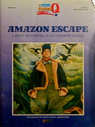 Amazon Escape: A Story of Survival in an Unknown Jungle by Lionel ...