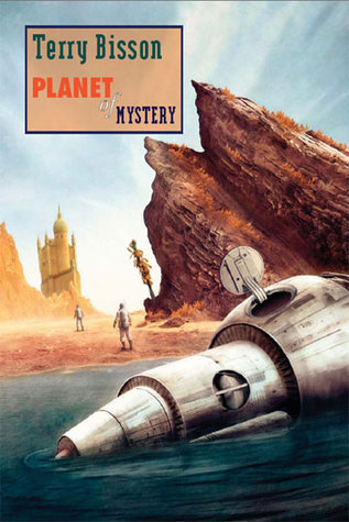 Planet of Mystery by Terry Bisson | Goodreads
