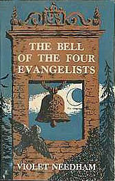 The Bell of the Four Evangelists by Violet Needham | Goodreads