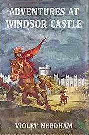 Adventures at Windsor Castle by Violet Needham | Goodreads