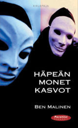 Häpeän monet kasvot by Ben Malinen | Goodreads