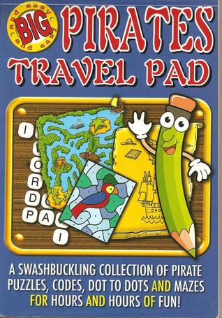 Pirates Travel Pad by Peter Haddock Publishing | Goodreads