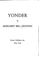 Yonder by Margaret Bell Houston | Goodreads