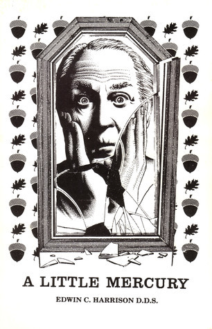 A Little Mercury by Edwin C. Harrison | Goodreads