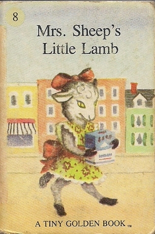 Mrs. Sheep's Little Lamb (A Tiny Golden Book #8) by Dorothy Kunhardt ...