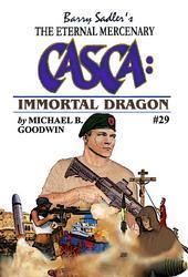 Immortal Dragon (Casca, #29) by Michael B. Goodwin | Goodreads
