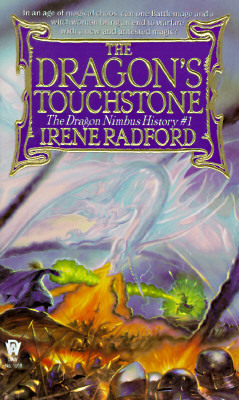 The Dragon's Touchstone by Irene Radford | Goodreads