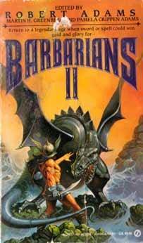 Barbarians II by Robert Adams | Goodreads