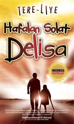 Hafalan Solat Delisa by Tere Liye | Goodreads