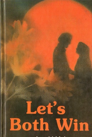 Let's Both Win by Arnold Mol | Goodreads