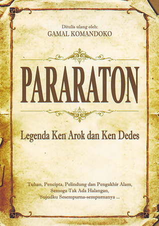 Pararaton by Gamal Komandoko | Goodreads