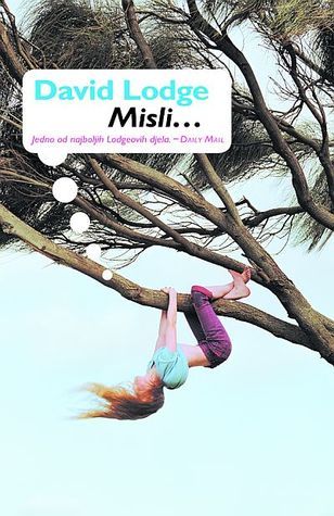 Misli... by David Lodge | Goodreads